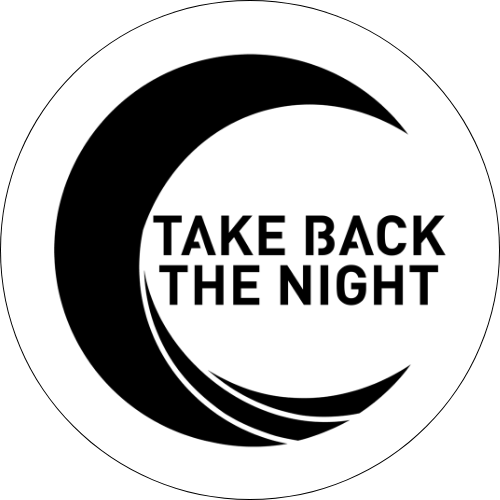 Take Back The Night Button - 1.5 Inch Round – Take Back The Night ...